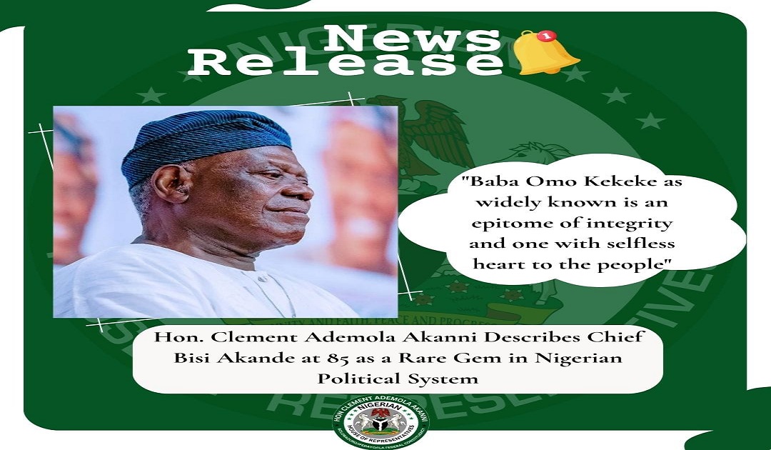 Hon Clement Ademola Akanni (Olohunwa) Felicitates with The Asiwaju of ...